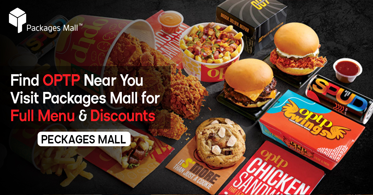 Find OPTP Near You – Visit Packages Mall for Full Menu & Discounts